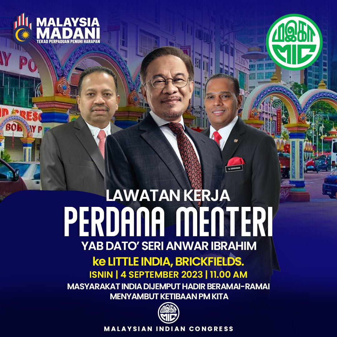 LAWATAN KERJA RASMI YAB PMX KE LITTLE INDIA, BRICKFIELDS – Malaysian ...